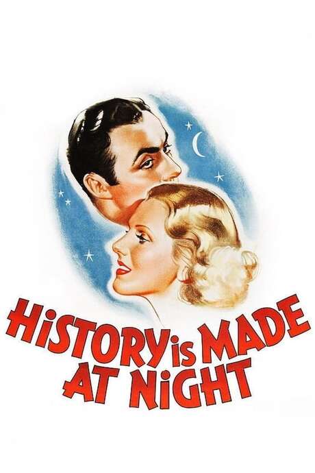 ‎History Is Made at Night (1937) directed by Frank Borzage • Reviews ...