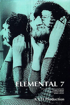 ‎Elemental 7 (1982) • Reviews, film + cast • Letterboxd