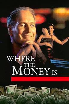 Where the Money Is’ review by Michael_Elliott • Letterboxd