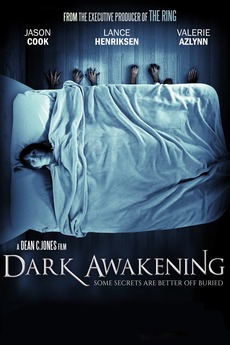 ‎Dark Awakening (2014) directed by Dean Jones • Reviews, film + cast ...