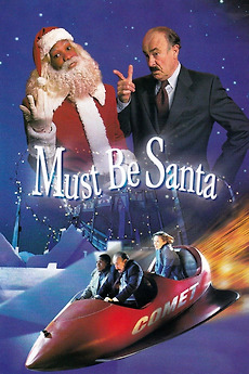 ‎Must Be Santa (1999) directed by Brad Turner • Reviews, film + cast ...