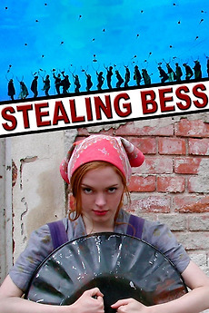 ‎Stealing Bess (2003) directed by Luke Cresswell, Steve McNicholas ...