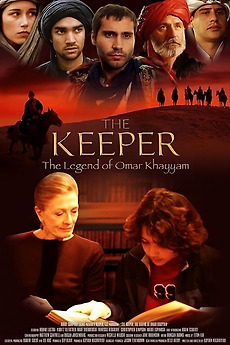 ‎The Keeper: The Legend of Omar Khayyam (2005) • Film + cast • Letterboxd