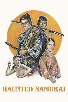 ‎Haunted Samurai (1970) directed by Keiichi Ozawa • Reviews, film ...