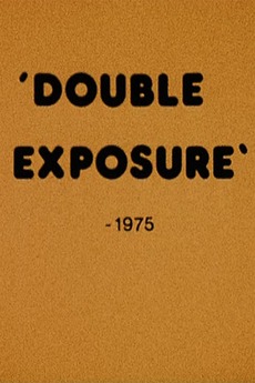 ‎Double Exposure (1975) directed by Bruce Lacey, Jill Bruce • Reviews ...