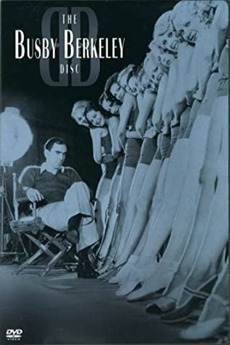 ‎The Busby Berkeley Disc (1992) • Reviews, film + cast • Letterboxd