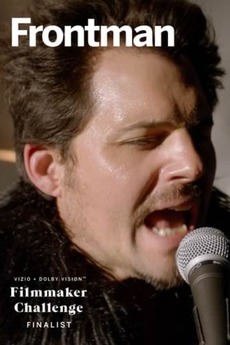 ‎Frontman (2016) directed by Matthew Gentile • Reviews, film + cast ...