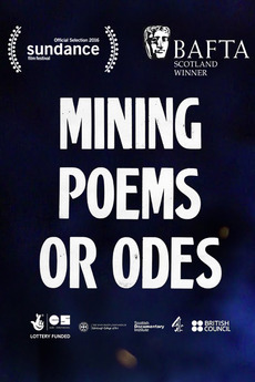 ‎Mining Poems or Odes (2015) directed by Callum Rice • Reviews, film ...