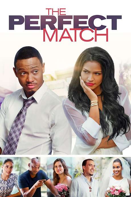 ‎The Perfect Match (2016) directed by Bille Woodruff • Reviews, film ...