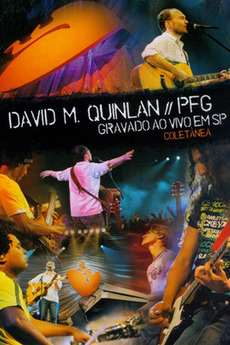 ‎David Quinlan - Coletânea - Ao Vivo (2005) • Film + cast • Letterboxd