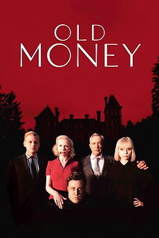‎Old Money (2015) directed by David Schalko • Reviews, film + cast ...