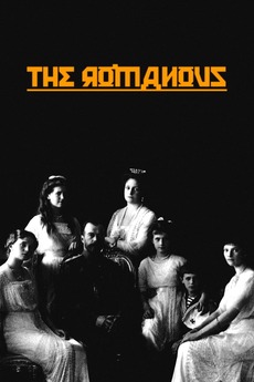 ‎The Romanovs: Glory and Fall of the Czars (2013) directed by André ...