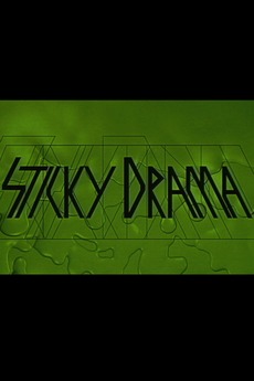 ‎Sticky Drama (2015) directed by Jon Rafman, Daniel Lopatin • Reviews ...