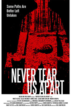 ‎Never Tear Us Apart (2015) directed by Sid Zanforlin • Reviews, film + cast • Letterboxd