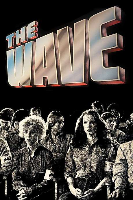 ‎The Wave (1981) directed by Alexander Grasshoff • Reviews, film + cast ...