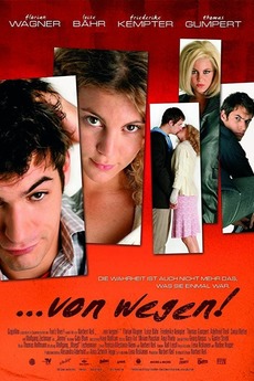 ‎Von wegen! (2005) directed by Norbert Keil • Film + cast • Letterboxd