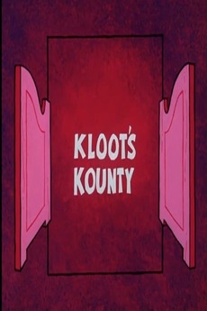 ‎Kloot's Kounty (1973) directed by Hawley Pratt • Film + cast • Letterboxd