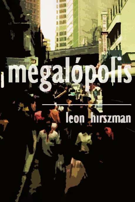 ‎Megalopolis (1973) directed by Leon Hirszman • Reviews, film + cast ...