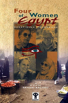 ‎Four Women of Egypt (1997) directed by Tahani Rached • Reviews, film ...