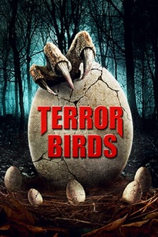 ‎Terror Birds (2016) directed by Sean Cain • Reviews, film + cast ...