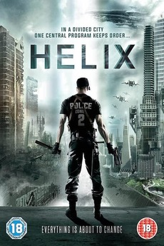 ‎Helix (2015) directed by Eric Petey • Reviews, film + cast • Letterboxd