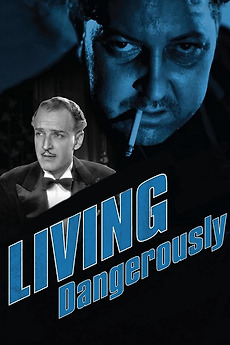 ‎Living Dangerously (1936) directed by Herbert Brenon • Reviews, film ...