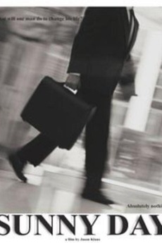 ‎Sunny Day (2016) directed by Jason Klaus • Film + cast • Letterboxd