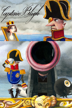 ‎Captain Bligh (2004) directed by Derek Roczen • Film + cast • Letterboxd