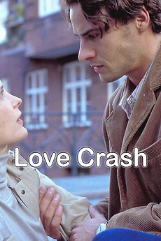 ‎Love Crash (2002) directed by Donald Kraemer • Film + cast • Letterboxd