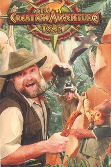 ‎The Creation Adventure Team: Six Short Days, One Big Adventure (2002 ...