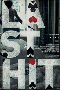 ‎Last Hit (2015) directed by Greg Hermanovic • Film + cast • Letterboxd