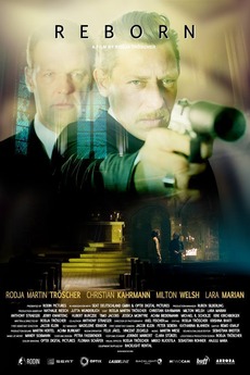 ‎Reborn (2016) directed by Rodja Tröscher • Film + cast • Letterboxd