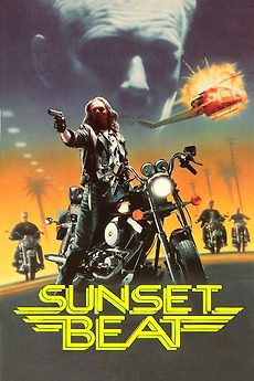 ‎Sunset Beat (1990) directed by Sam Weisman, Bill Corcoran • Reviews ...