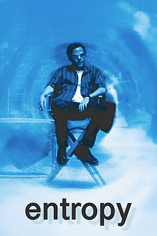 ‎Entropy (1999) directed by Phil Joanou • Reviews, film + cast • Letterboxd