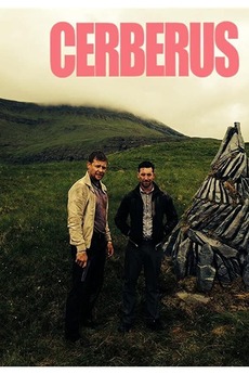 ‎Cerberus (2015) directed by Rémy Bazerque • Reviews, film + cast ...