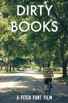 ‎Dirty Books (2016) directed by Zachary Lapierre • Reviews, film + cast ...