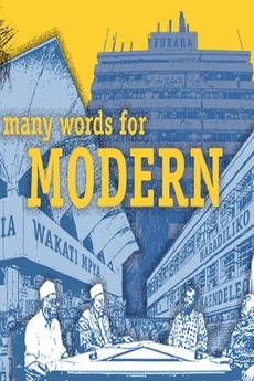 ‎Many Words for Modern (2007) directed by Jord den Hollander • Film ...