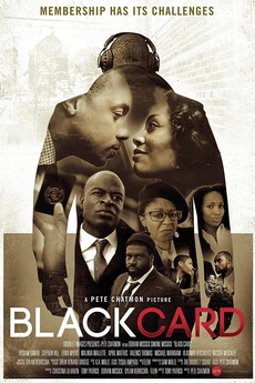 ‎Black Card (2015) directed by Pete Chatmon • Reviews, film + cast ...