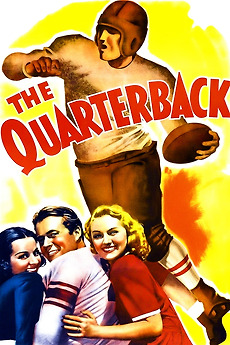 ‎The Quarterback (1940) directed by H. Bruce Humberstone • Reviews ...