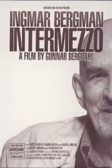 ‎Ingmar Bergman: Intermezzo (2002) directed by Gunnar Bergdahl ...