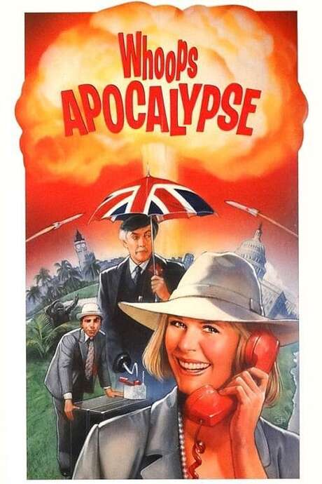 ‎Whoops Apocalypse (1986) directed by Tom Bussmann • Reviews, film ...