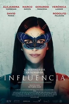 ‎Influence (2019) directed by Pablo Aura • Reviews, film + cast ...