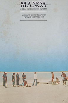 ‎Manoa (1980) directed by Solveig Hoogesteijn • Film + cast • Letterboxd