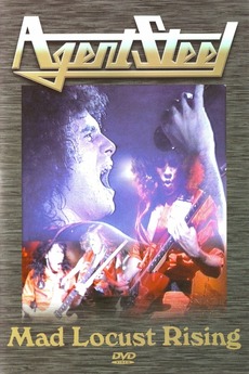 ‎Agent Steel: Mad Locust Rising (2007) • Film + cast • Letterboxd
