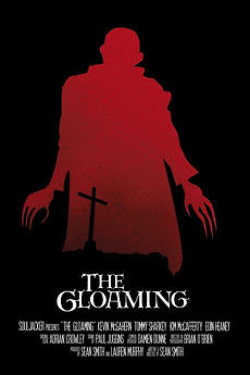 ‎The Gloaming (2013) directed by Sean Smith • Reviews, film + cast ...