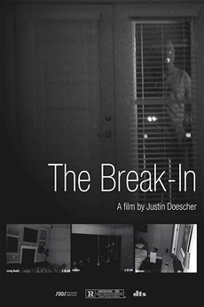 ‎The Break-In (2016) directed by Justin Doescher • Reviews, film + cast • Letterboxd