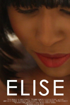 ‎Elise (2016) directed by Evan Sterrett, Jo Bradlee • Reviews, film ...