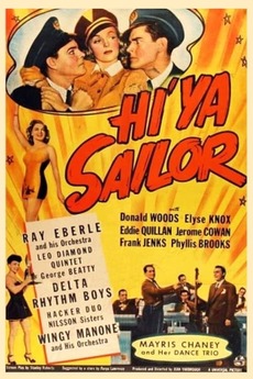 ‎Hi'ya, Sailor (1943) directed by Jean Yarbrough • Reviews, film + cast ...