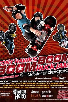 ‎Tony Hawk's Boom Boom Huck Jam North American Tour (2003) directed by ...