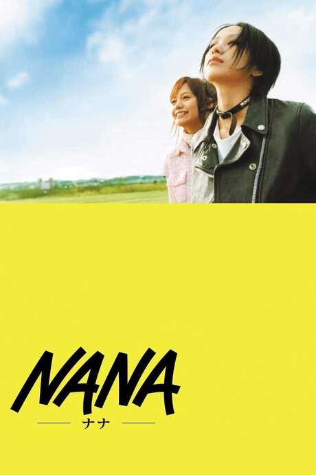 ‎Nana (2005) directed by Kentaro Otani • Reviews, film + cast • Letterboxd